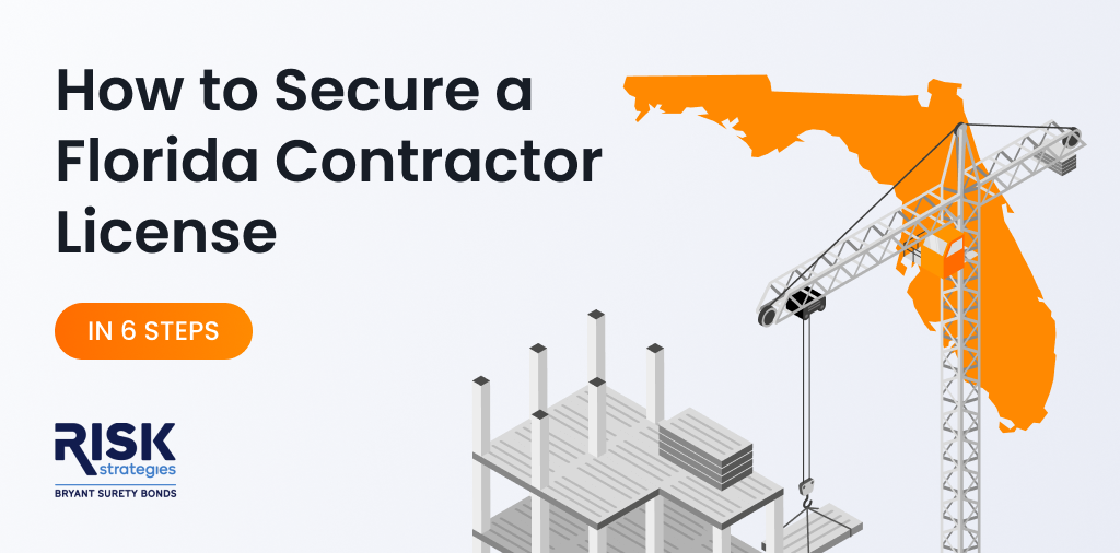 How to Get Your Florida Contractor License: Step-by-Step Guide